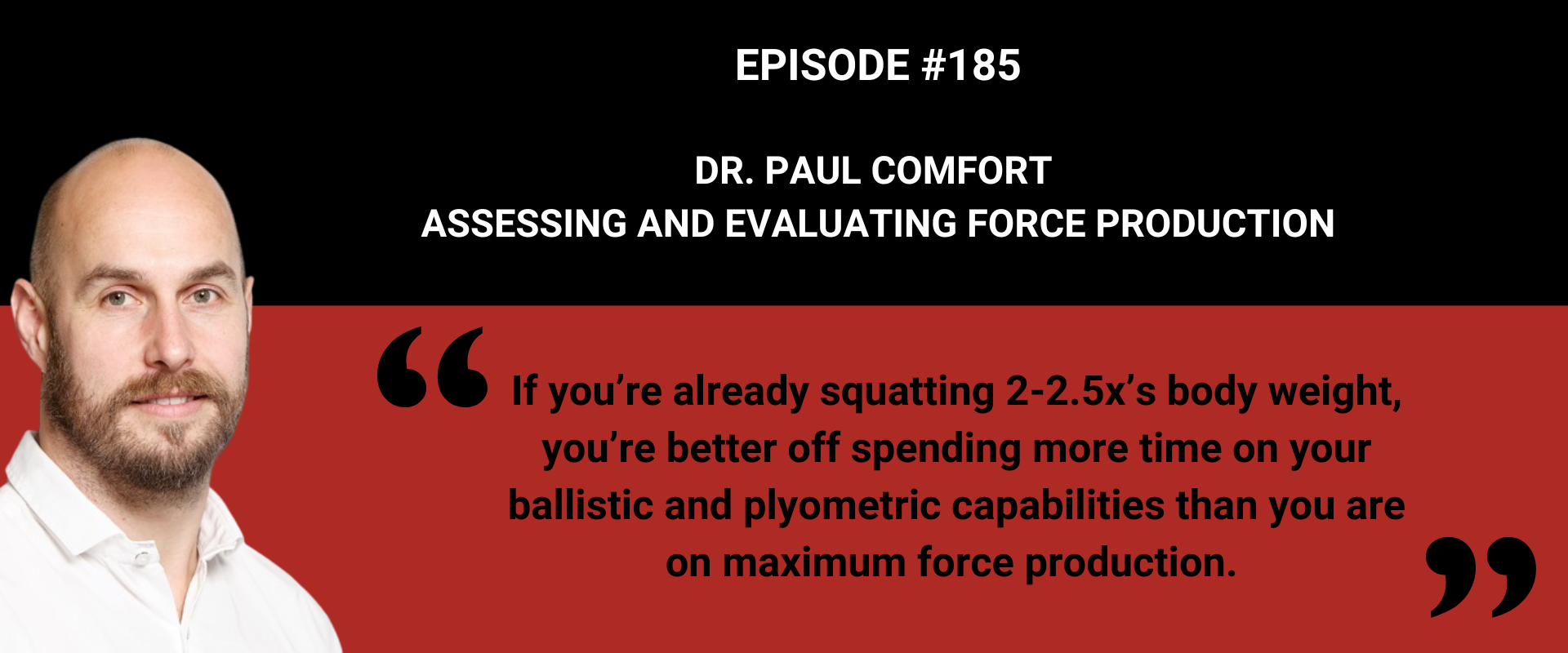 Assessing and Evaluating Force Production